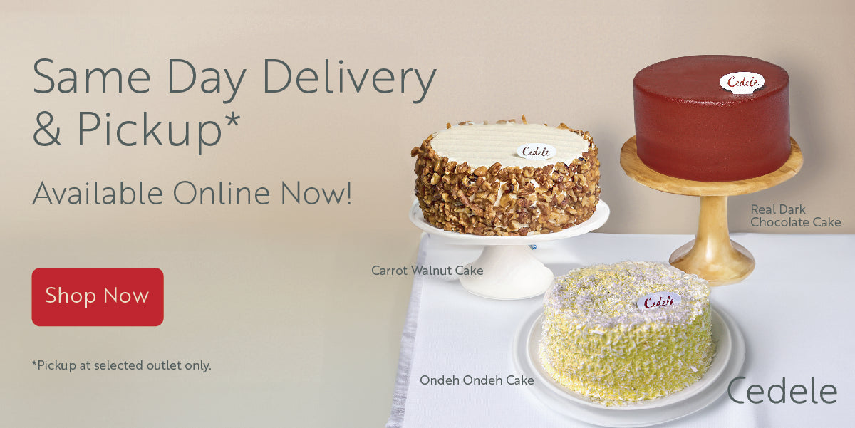 Cedele - Cakes, Bakery, Restaurants - Singapore Islandwide Delivery